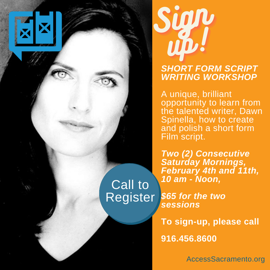 Call for Scripts! A Place Called Sacramento | Access Sacramento